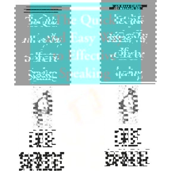 The Quick And Easy Way To Effective Speaking by Dale | Rackhams