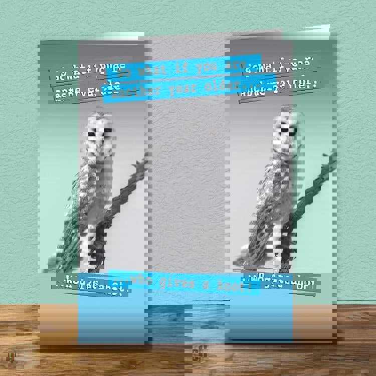 Are Another Year Older...Who Gives A Hoot! - Funny | Rackhams